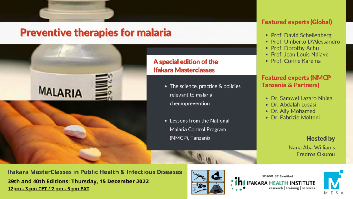 Ifakara Masterclass Edition 39 & 40- Preventive Therapies for Malaria ...