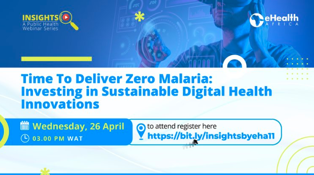 Ehealth Africa Insights Webinar Time To Deliver Zero Malaria
